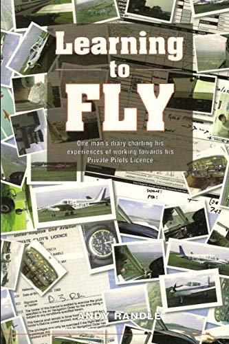 Learning To Fly: Amazon.co.uk: Randle, Andy: 9781091093423: Books