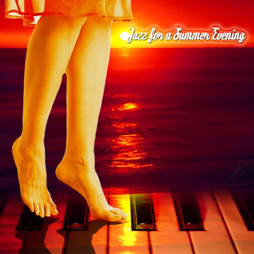 Various Artists - Jazz for a Summer Evening - Amazon.com Music