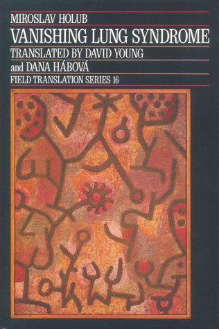 Amazon.com: Vanishing Lung Syndrome: 9780932440532: Miroslav Holub ...