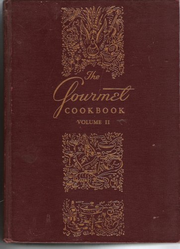 The Gourmet Cook Book (The Gourmet Cook Book, Volume II): unknown ...