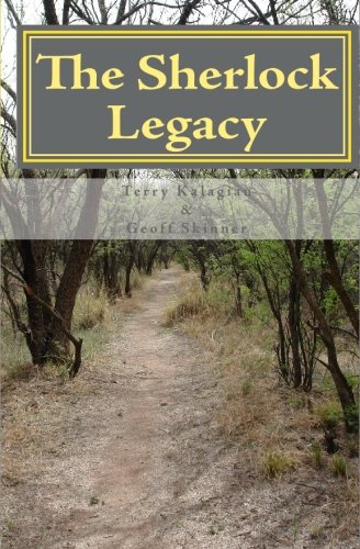The Sherlock Legacy: Kalagian, Terry, Skinner, Geoff: 9781449912260 ...