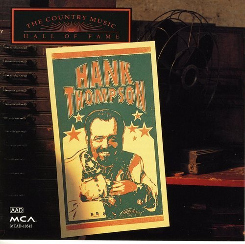 Amazon.com: Country Music Hall of Fame: Hank Thompson: CDs & Vinyl