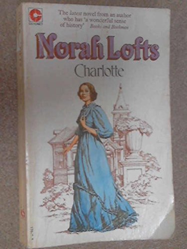 Charlotte: Norah Lofts: 9780340178263: Amazon.com: Books