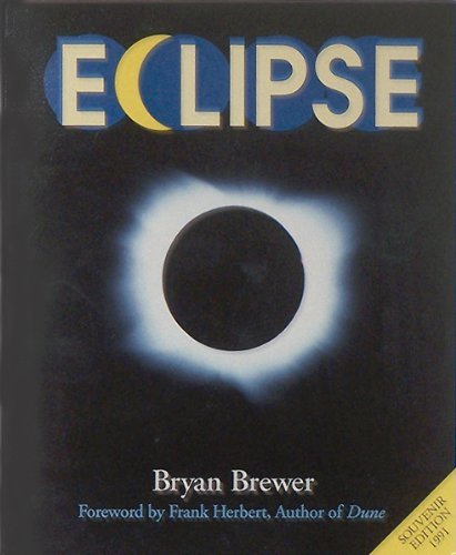 Eclipse: Brewer, Bryan: 9780932898913: Amazon.com: Books