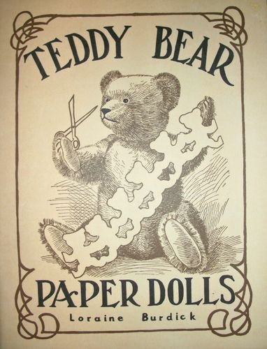 Teddy Bear Paper Dolls: Burdick, Loraine, Burdick, Loraine: Amazon.com ...