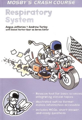 Crash Course: Respiratory System (Crash Course-UK): 9780723429913 ...