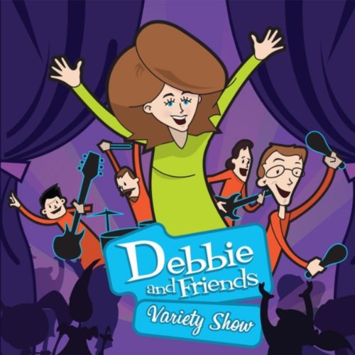 Amazon.com: Variety Show : Debbie and Friends: Digital Music