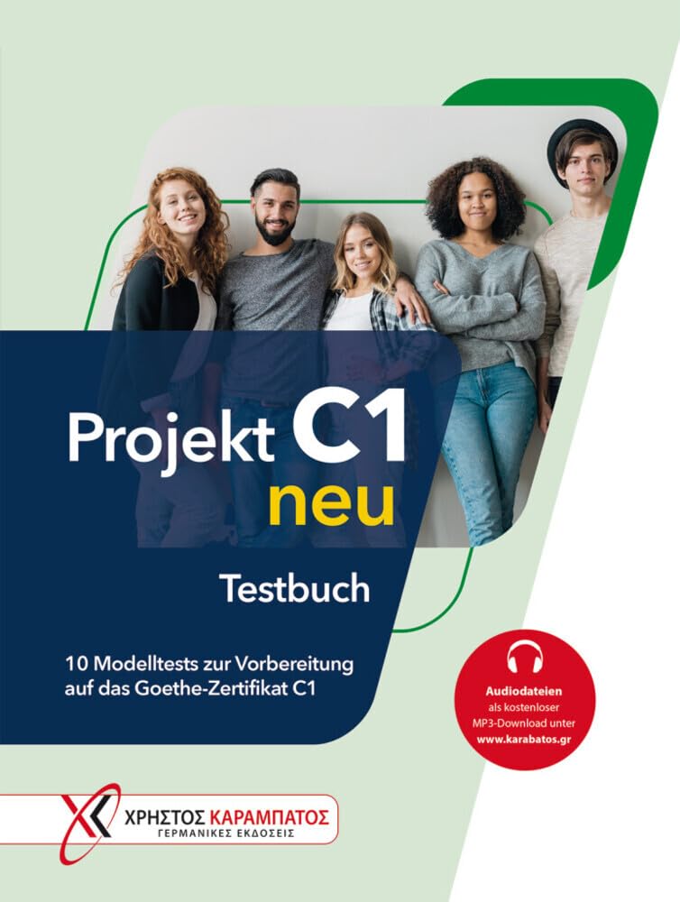 Projekt C1 neu: 10 Modelltests zur Vorbereitung auf das Goethe ...