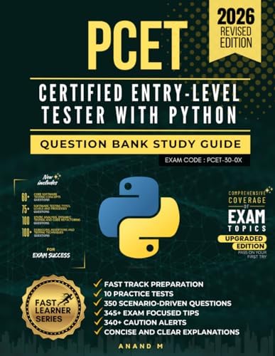 PCET – CERTIFIED ENTRY-LEVEL TESTER WITH PYTHON, QUESTION BANK STUDY ...