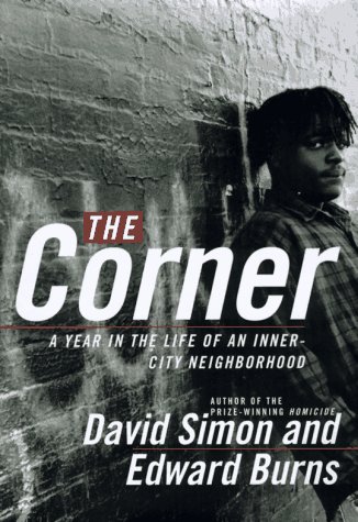 The Corner: Simon, David, Burns, Edward: 9780767900300: Amazon.com: Books