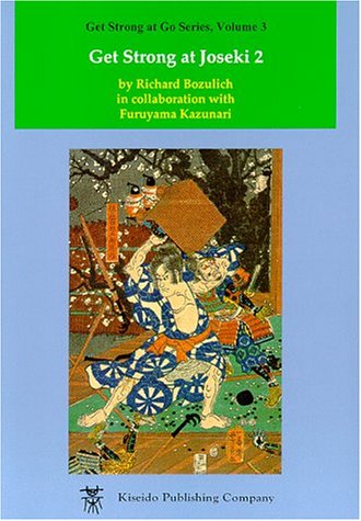 『Get Strong at Joseki Volume 2: v. 2巻』｜感想・レビュー - 読書メーター
