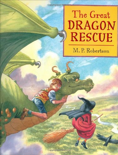The Great Dragon Rescue: Robertson, M.P.: 9780803729735: Amazon.com: Books