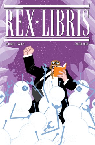 Amazon.com: Rex Libris, Volume 1, issue 4: 9781593620486: James Turner ...