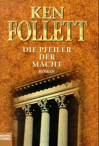 Amazon.com: Die Pfeiler Der Macht / A Dangerous Fortune: 9783404255252 ...
