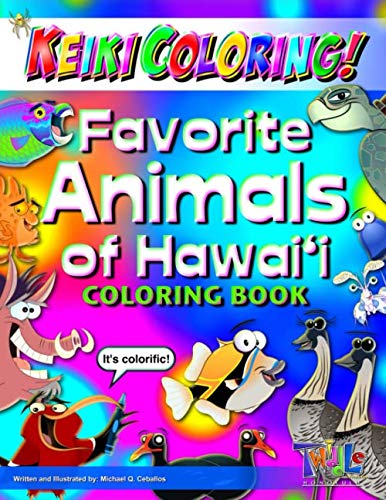 Keiki Coloring: Favorite Animals of Hawai'i Coloring Book: Productions ...