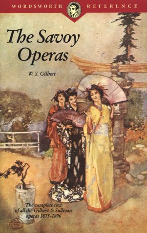 Amazon | The Savoy Operas (Wordsworth Collection) | Gilbert, W. S ...