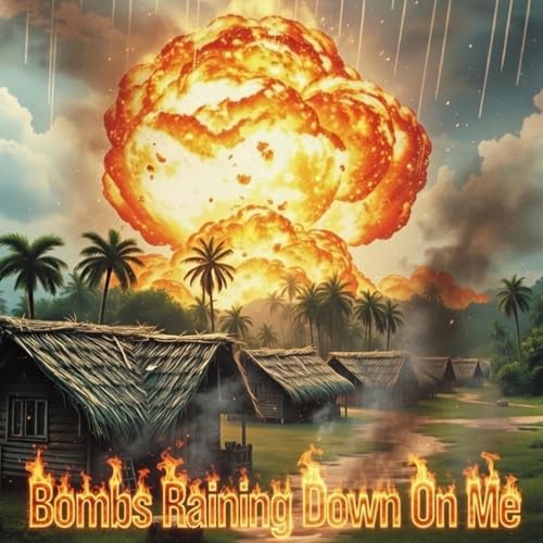 Play Bombs Raining Down On Me by Patriot Platoon on Amazon Music Unlimited