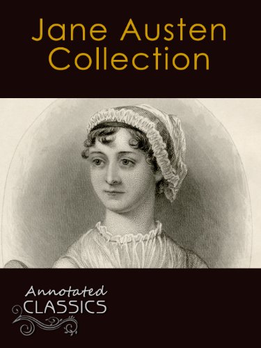 Jane Austen: Complete Collection of Works and Historical Background ...