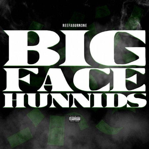 Play Big Face Hunnids by Reefa Burnone on Amazon Music