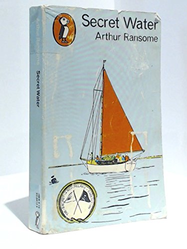 Secret Water: Ransome, Arthur: Amazon.com: Books