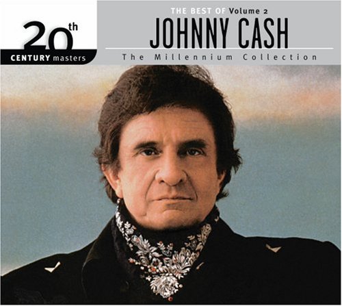 Cash, Johnny - Johnny Cash Vol. 2 - Millennium Collection- 20th Century ...