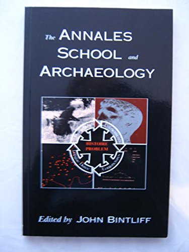 Annales School & Archaeology: John Bintliff: 9780718517588: Amazon.com ...