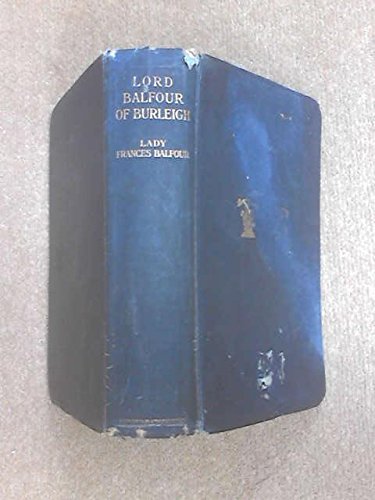 A Memoir of Lord Balfour of Burleigh: Lady Francis. Balfour: Amazon.com ...
