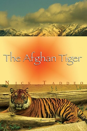 The Afghan Tiger - Kindle edition by Taddeo, Nick. Literature & Fiction ...
