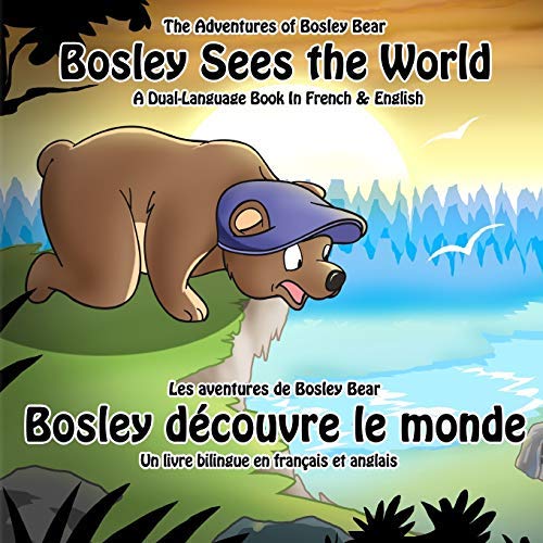 By Timothy Johnson - Bosley Sees the World: A Dual Language Book in ...