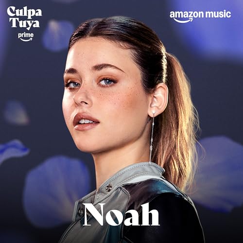 Noah / Culpa Tuya Playlist