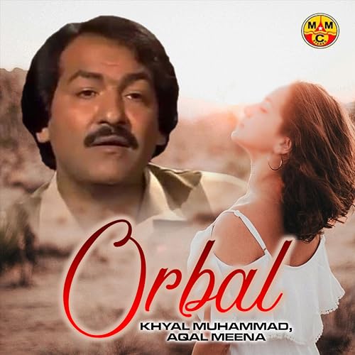 Écouter Orbal par Khyal Muhammad sur Amazon Music Unlimited