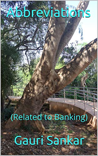 Amazon.com: Abbreviations : (Related to Banking) eBook : Sankar, Gauri: Kindle Store