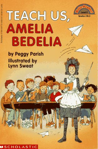 Teach Us, Amelia Bedelia: Parish, Peggy, Sweat, Lynn: 9780590537735 ...