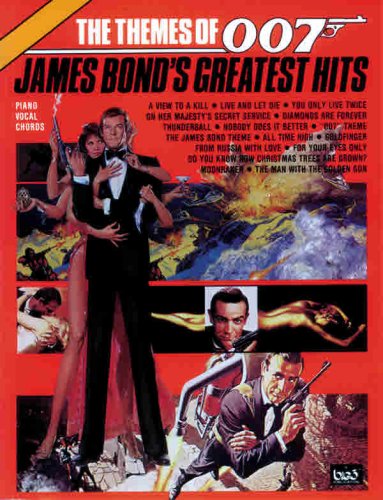 The Themes of 007 - James Bond's Greatest Hits: Piano/Vocal/Chords ...