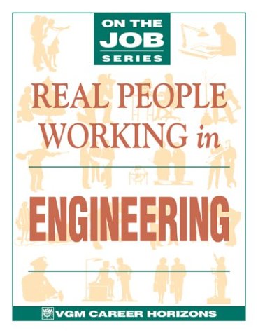 Real People Working in Engineering: Camenson, Blythe: 9780844247410 ...