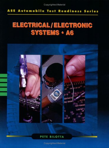 ASE Automobile Test Readiness Series : Electrical/Electronic Systems ...