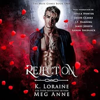 Rejection: A Rejected Mate Academy Romance (The Mate Games, Book 2 ...