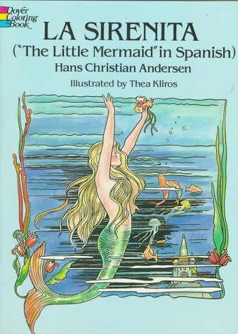 LA Sirenita/"the Little Mermaid" (Spanish Coloring Books): Andersen ...