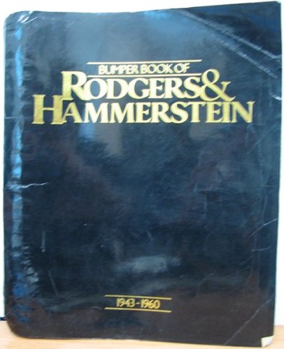 Rodgers & Hammerstein Bumper Book 1943-1960: Richard Rodgers ...