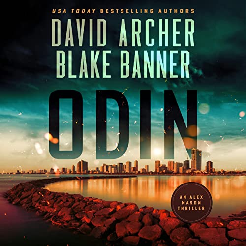 ODIN: Alex Mason, Book 1 (Audio Download): Blake Banner, David Archer ...