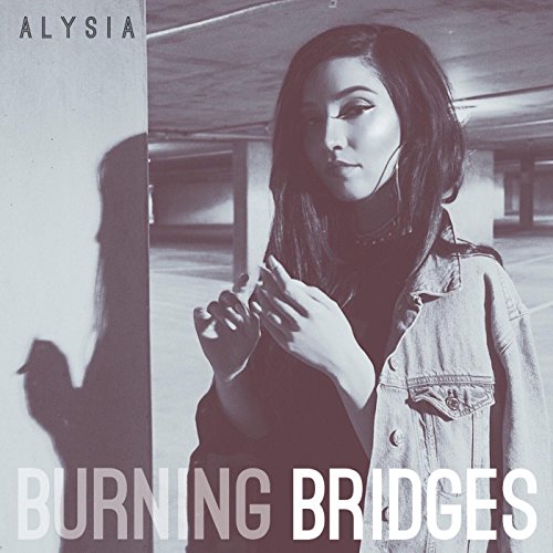 Play Burning Bridges by Alysia on Amazon Music