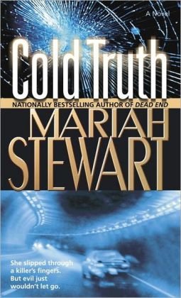 Cold Truth: Mariah Stewart, Mariah Stewart: 9780739458297: Amazon.com ...