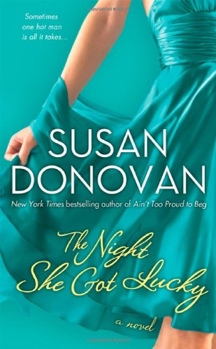 Amazon.com: The Night She Got Lucky: Donovan, Susan: Books