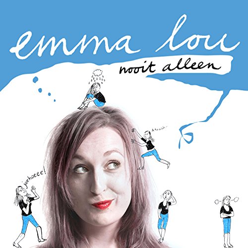 Amazon MusicでEmma LouのNooit Alleenを再生する