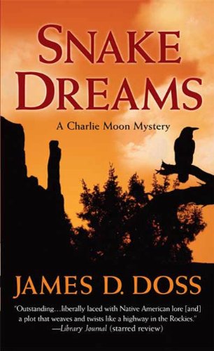 Amazon.com: Snake Dreams: A Charlie Moon Mystery (Charlie Moon Series ...