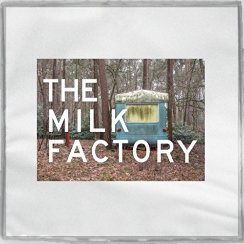 Amazon.co.jp: The Milk Factory - EP : The Milk Factory: Digital Music