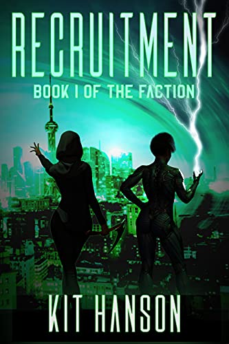 Featured Pre-Order: Recruitment (The Faction Book 1) by Kit Hanson ...