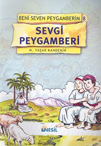 Amazon.com: Beni Seven Peygamberim 8 - Sevgi Peygamberi: 9789756401330 ...