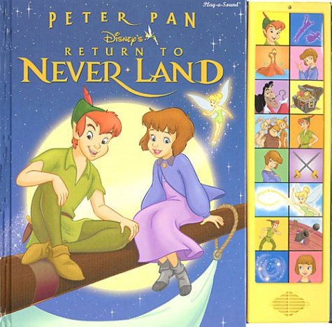 Disney's Peter Pan: Return to Neverland: Upton, Deborah: 9780785364313 ...