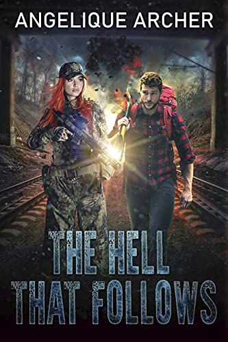 Amazon.com: The Good, the Dead, and the Lawless: The Hell That Follows ...